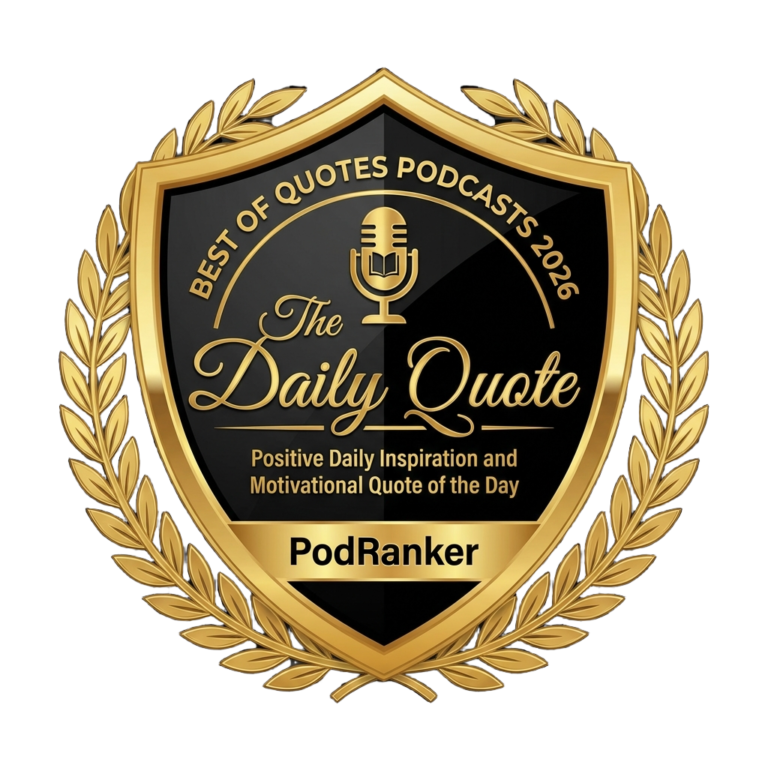 #3 in Best Quotes Podcasts 2026 - Good News and Inspiring Quotes